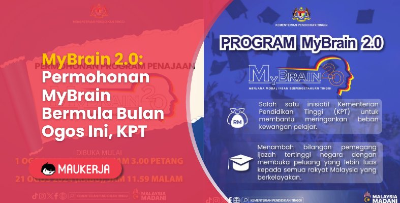 MyBrain 2.0: Permohonan MyBrain Bermula Bulan Ogos Ini, KPT